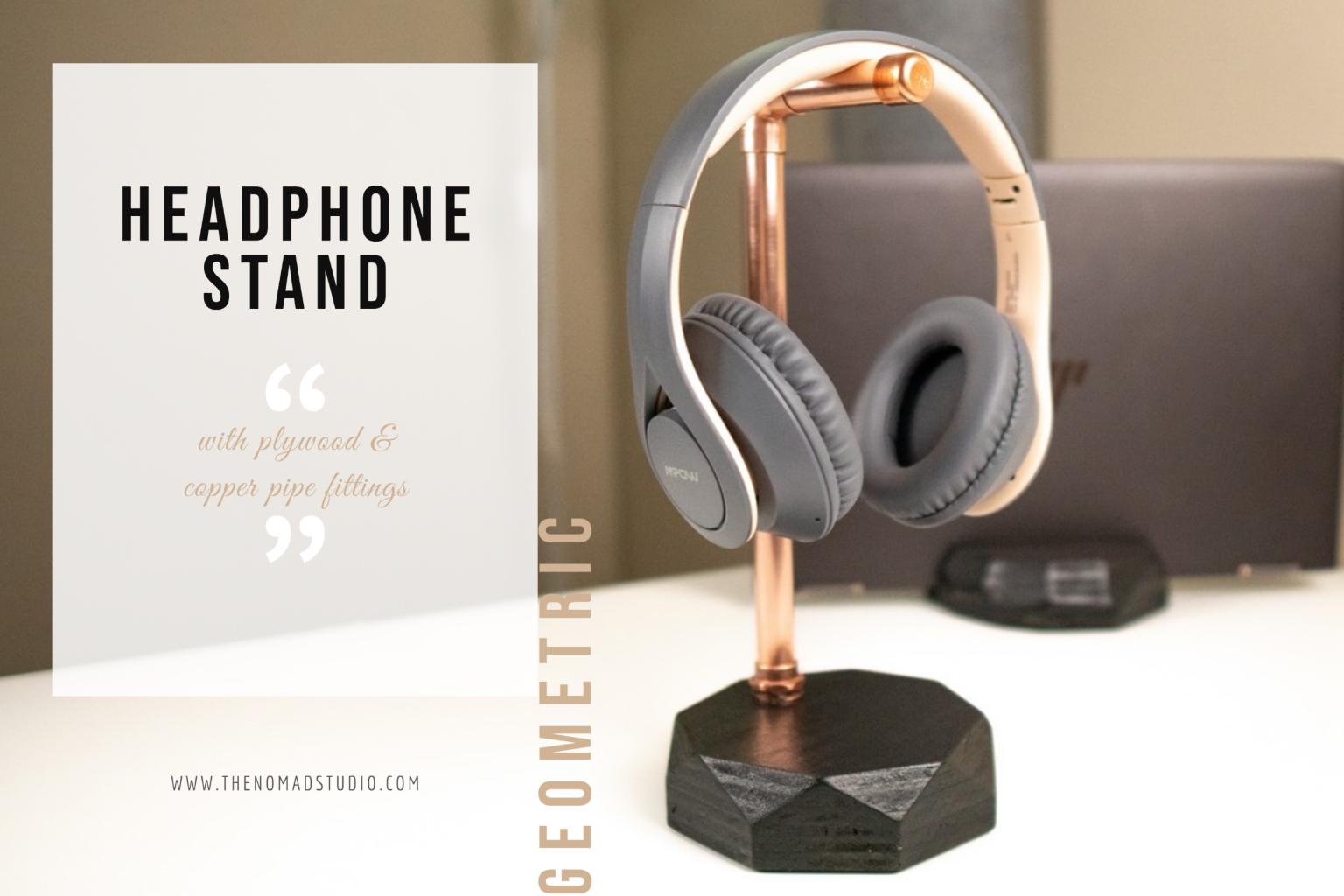 DIY Geometric Headphone stand - The Nomad Studio