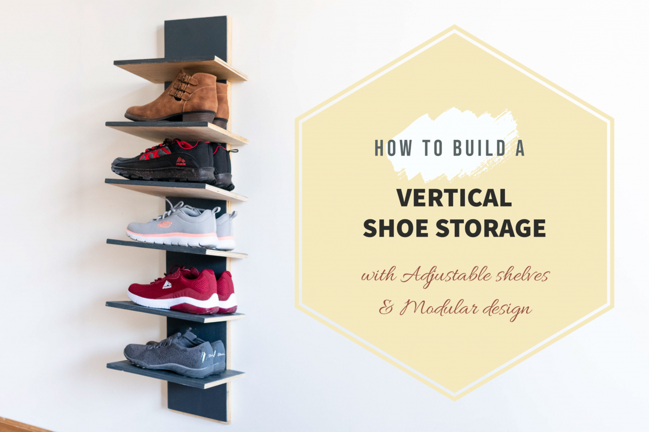 DIY Vertical Shoe Rack with Adjustable Shelves - The Nomad Studio